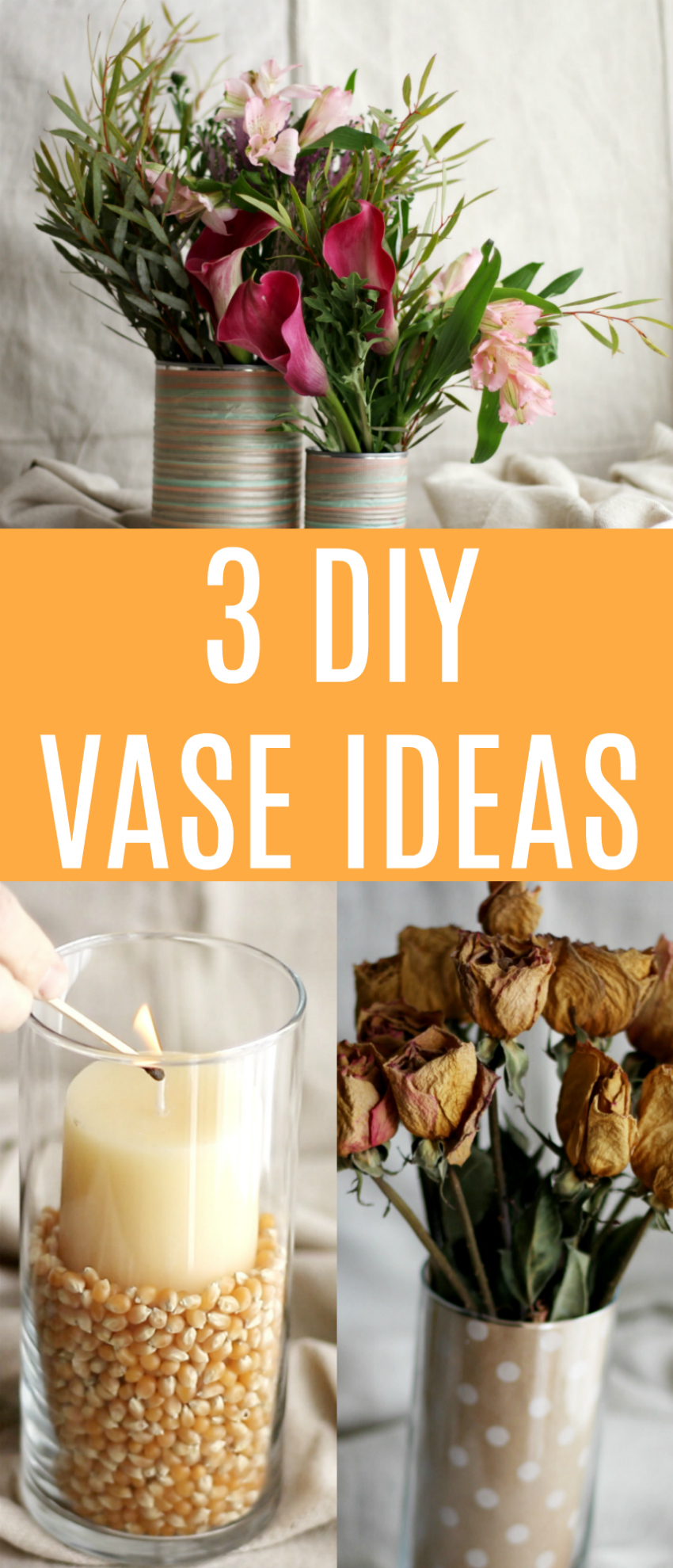 3 Simple Ways to Dress up ONE Vase - Make and Takes