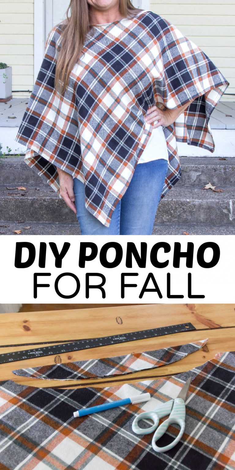 How to Make an Easy DIY Poncho for Fall - Make and Takes