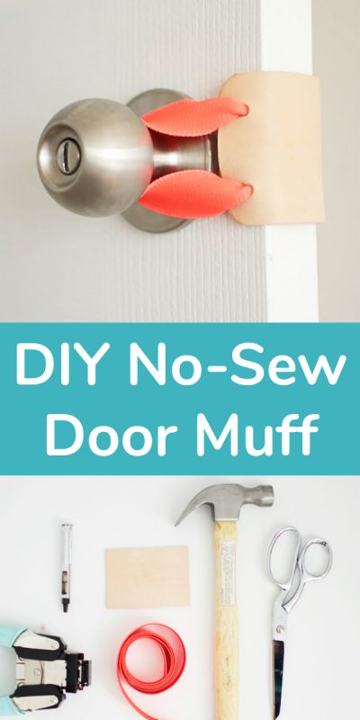 DIY No-Sew Door Muff for Quiet Time - Make and Takes