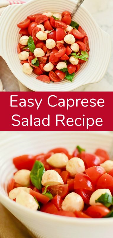 Easy Caprese Salad Recipe - Make and Takes