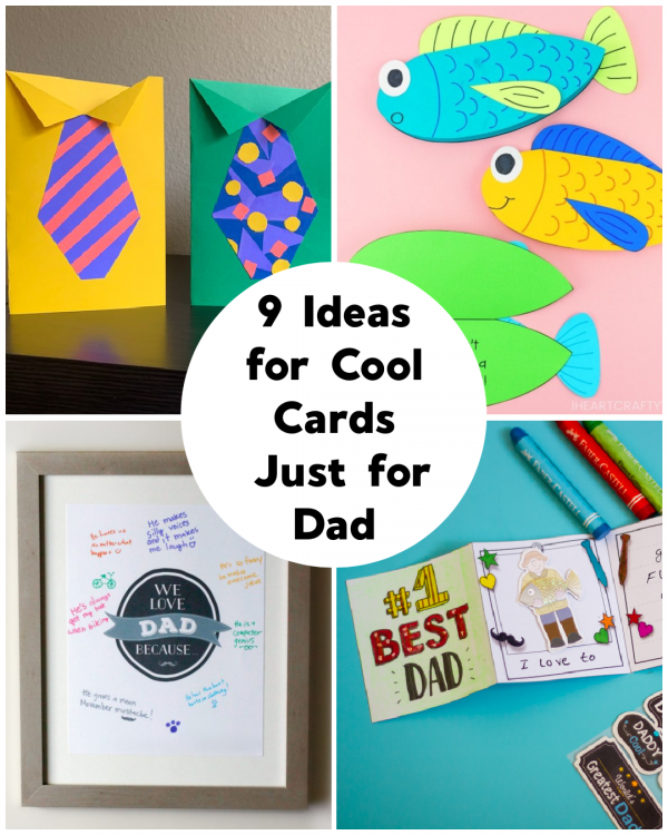 9 Ideas for Cool Cards Just for Dad - Make and Takes