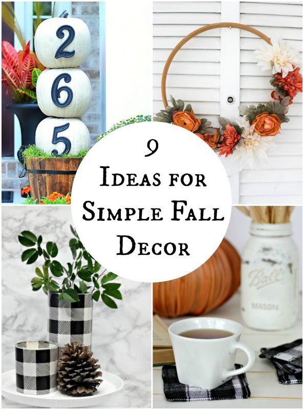 9 NOW Ideas for Simple Fall Decor - Make and Takes