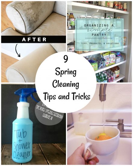 9 DIY Spring Cleaning Tips and Tricks - Make and Takes