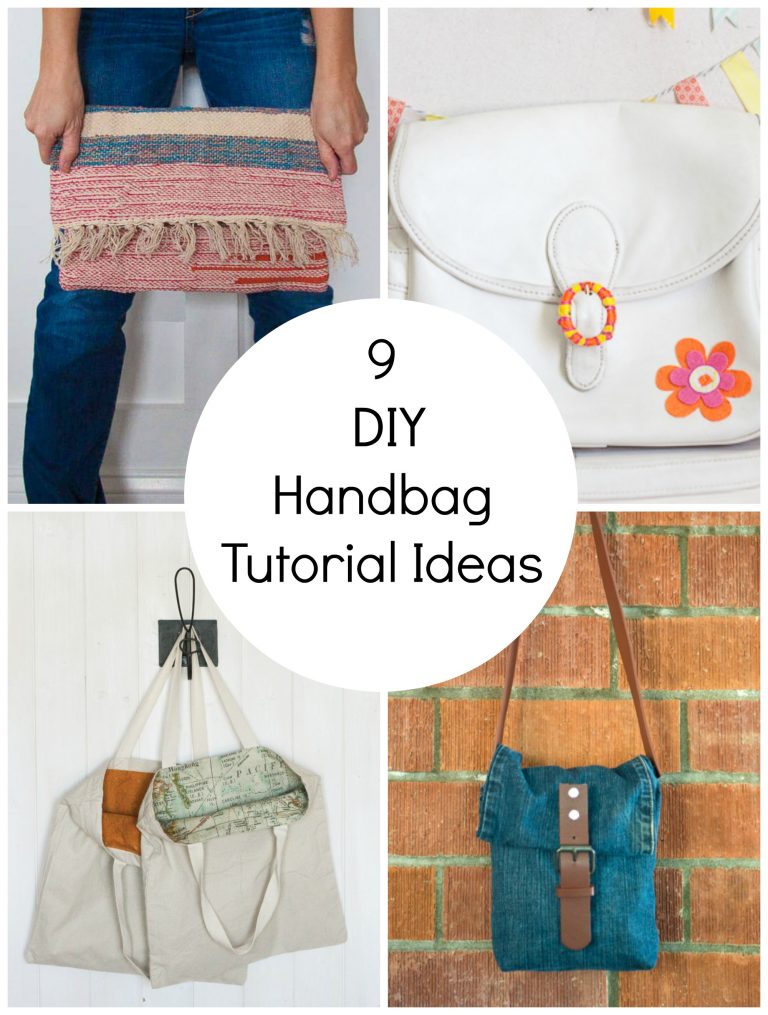 9 DIY Handbag Tutorial Ideas - Make and Takes