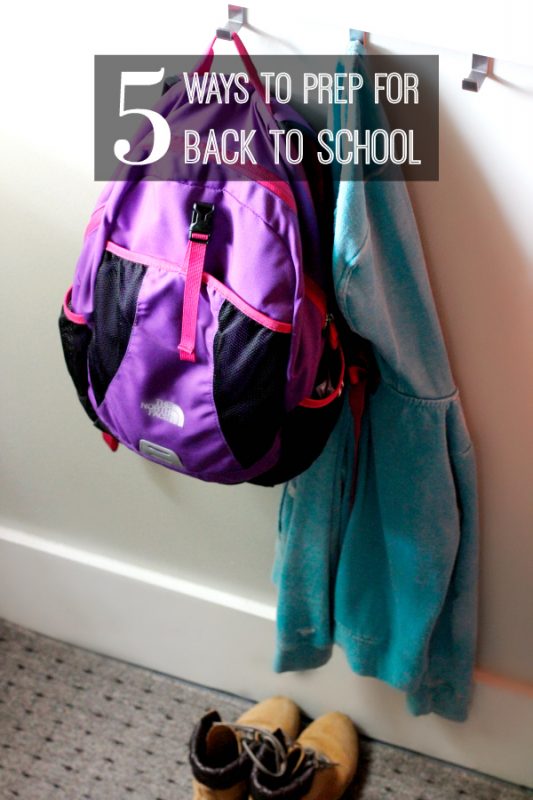 5 Ways to Prep for Back to School - Make and Takes