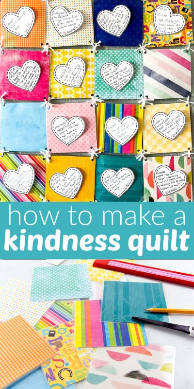 How to Create a Kindness Quilt - Make and Takes
