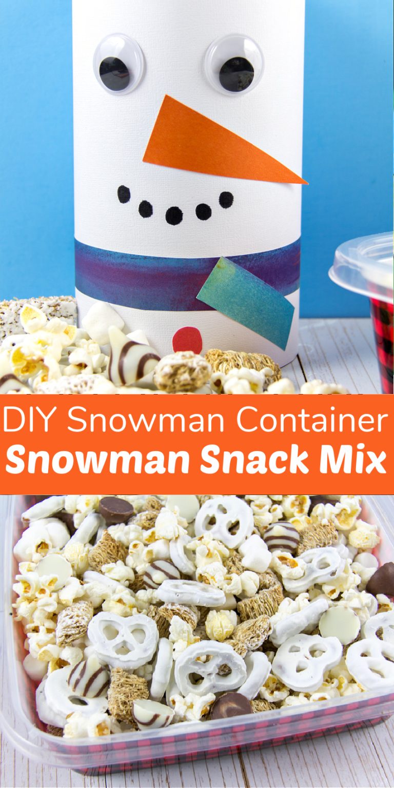 DIY Snowman Container and Yummy Snowman Snack Mix - Make and Takes