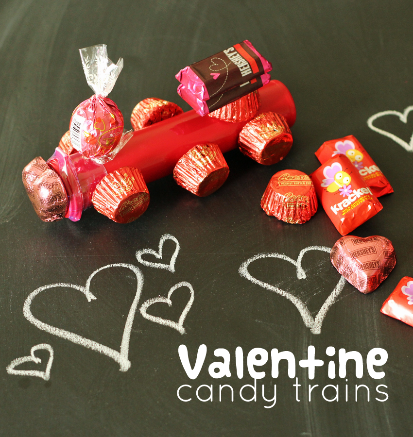 Valentine Candy Trains - Make and Takes